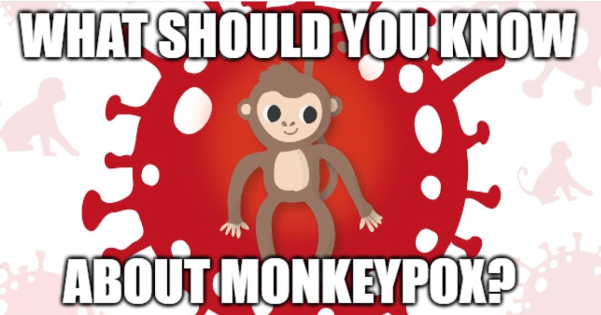 What should you know about Monkeypox?